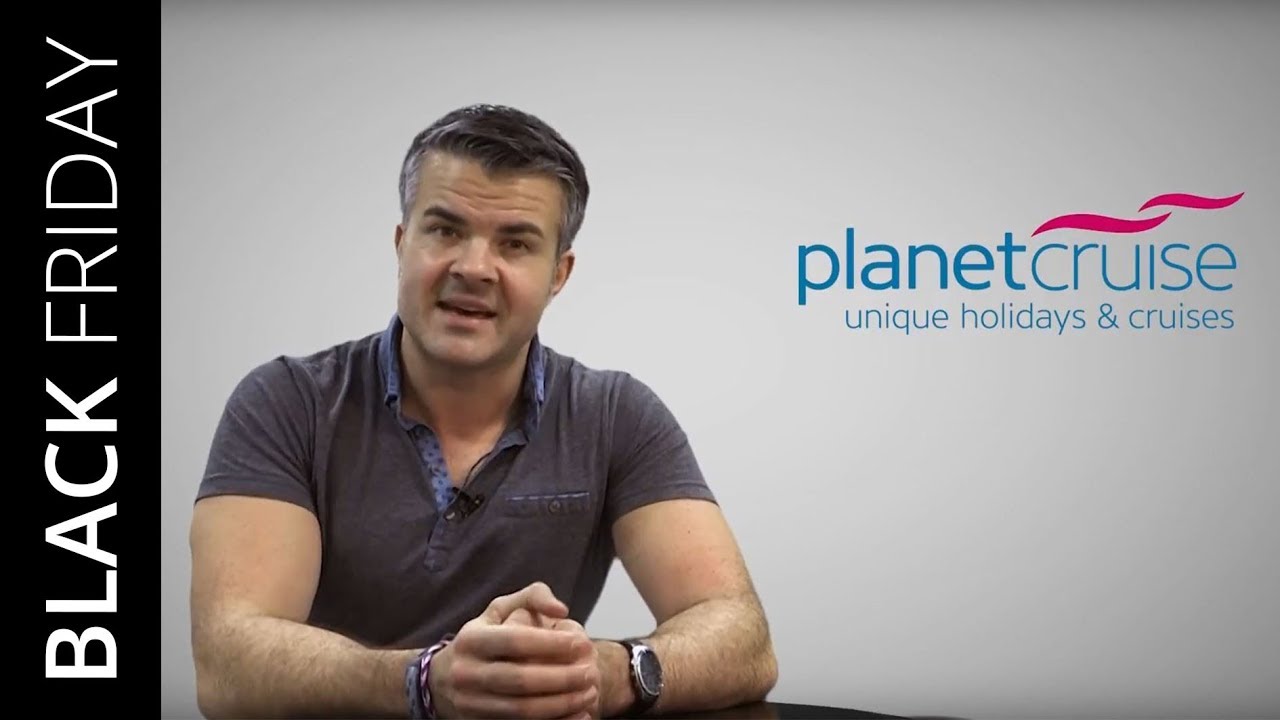 Black Friday Hints and Tips With Keith Maynard | Planet Cruise - YouTube