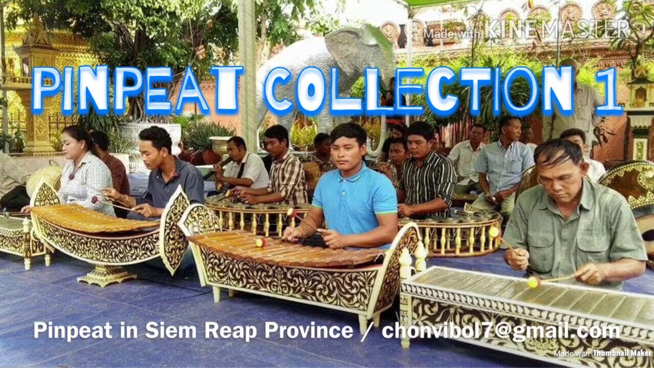 Pinpeat of Siem Reap Collection 1 - Musical Instruments of Cambodia ...