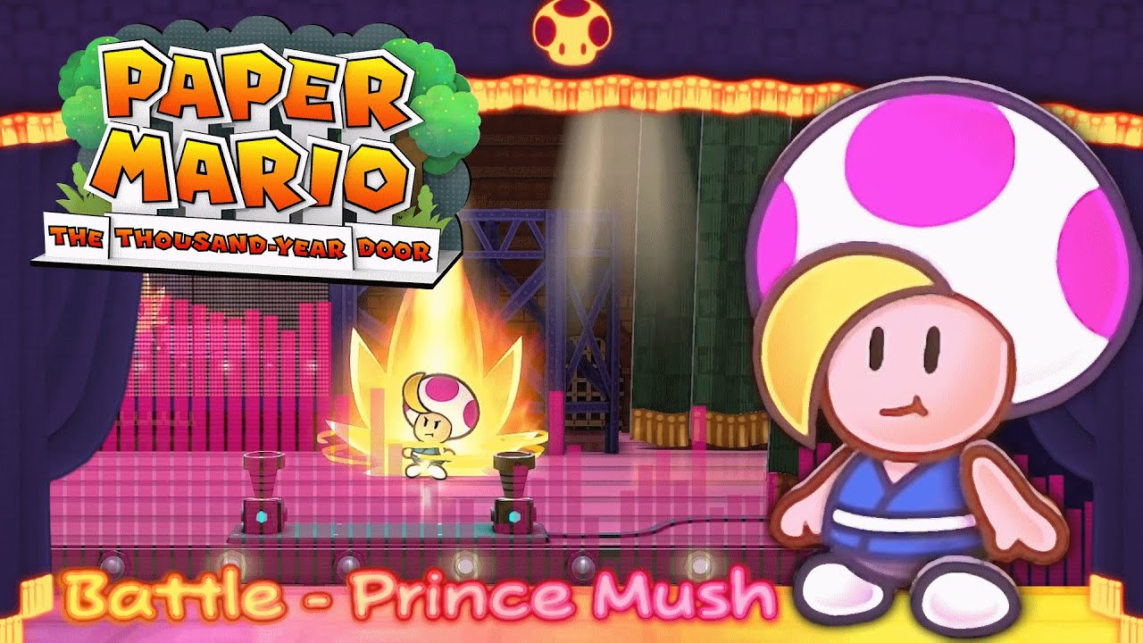 Prince Mush Battle Theme (Battle/Think Mix) - Paper Mario: The Thousand ...