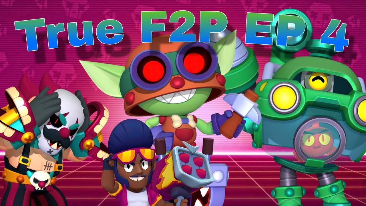 Brawl Stars True F2P|EP 4 - YouTube