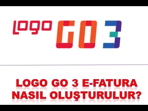 Logo GO3 E-Fatura Nasıl Düzenlenir