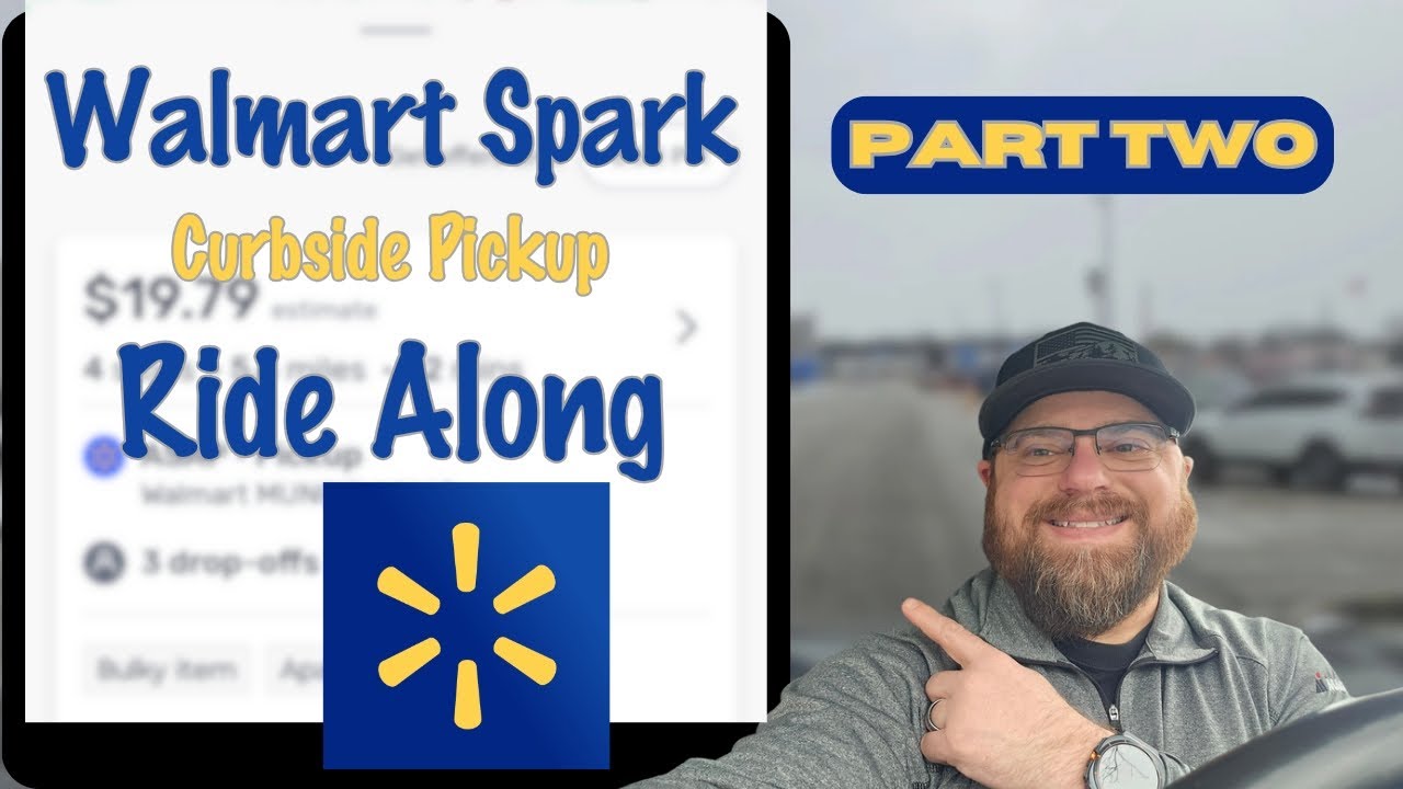 Walmart Spark Curbside Pickup Ride Along!!!! Part 2 - YouTube
