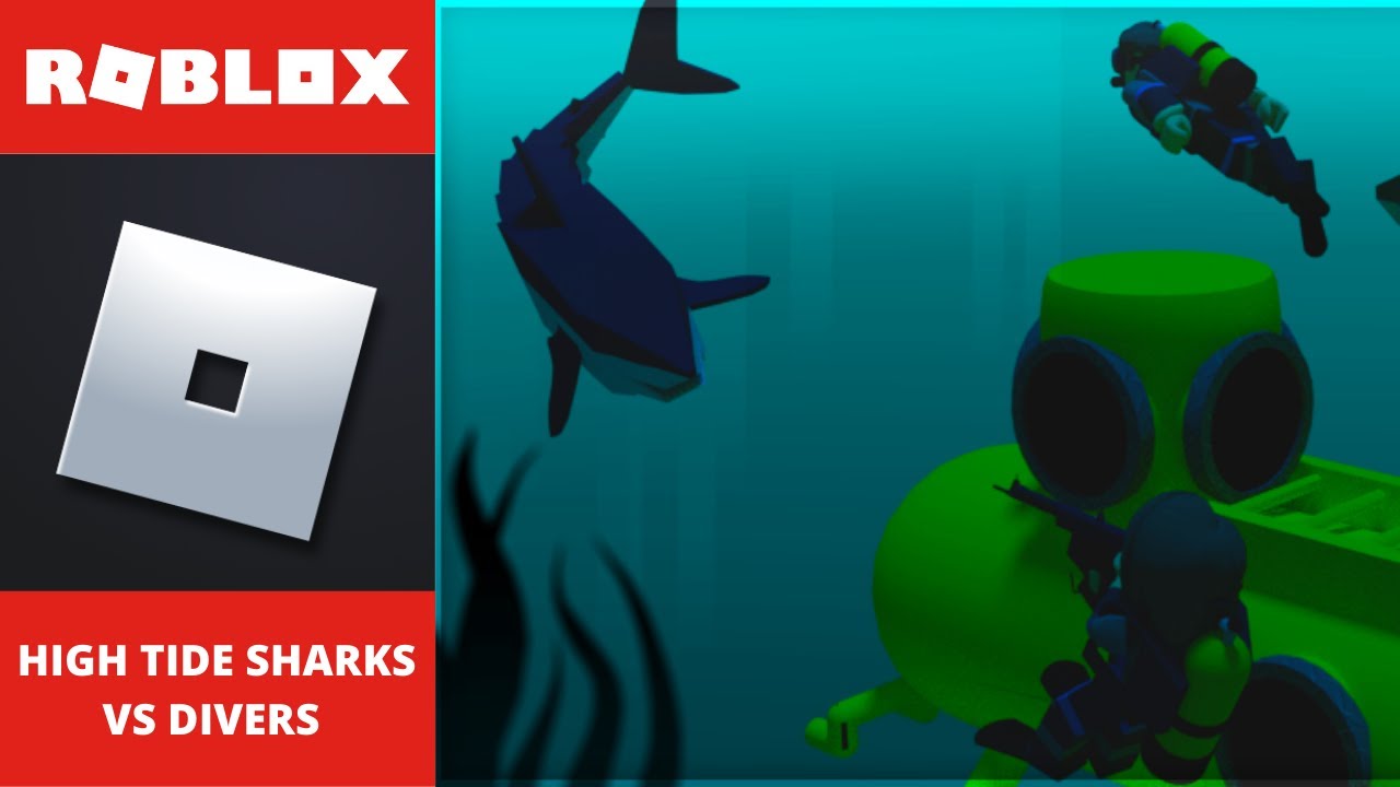 Roblox High Tide Sharks Vs Divers (Gameplay) - YouTube