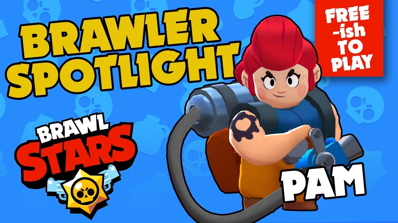 Brawl Stars • BRAWLER SPOTLIGHT: PAM - YouTube