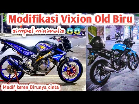Vixion Old Modifikasi || warna biru style ganteng #modifikasivixion #modifikasivixionold