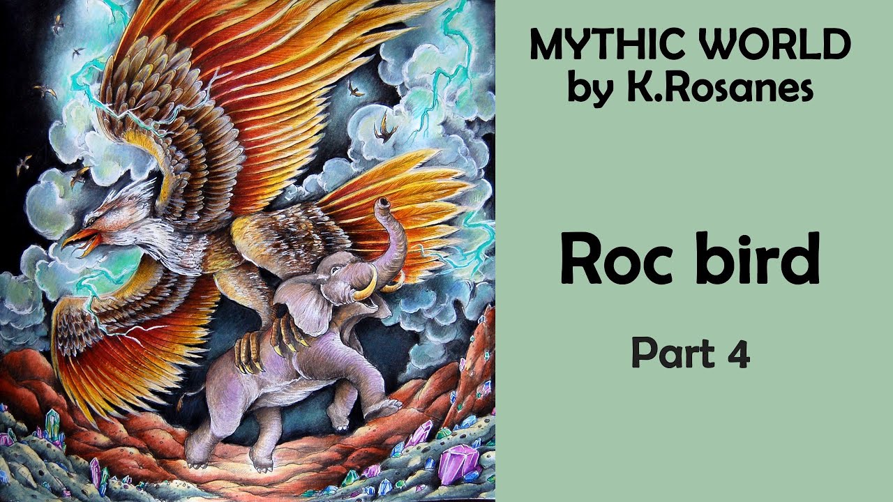 Membership. Roc bird. Part 4 #Coloring in 'Mythic World' @adultcoloring ...