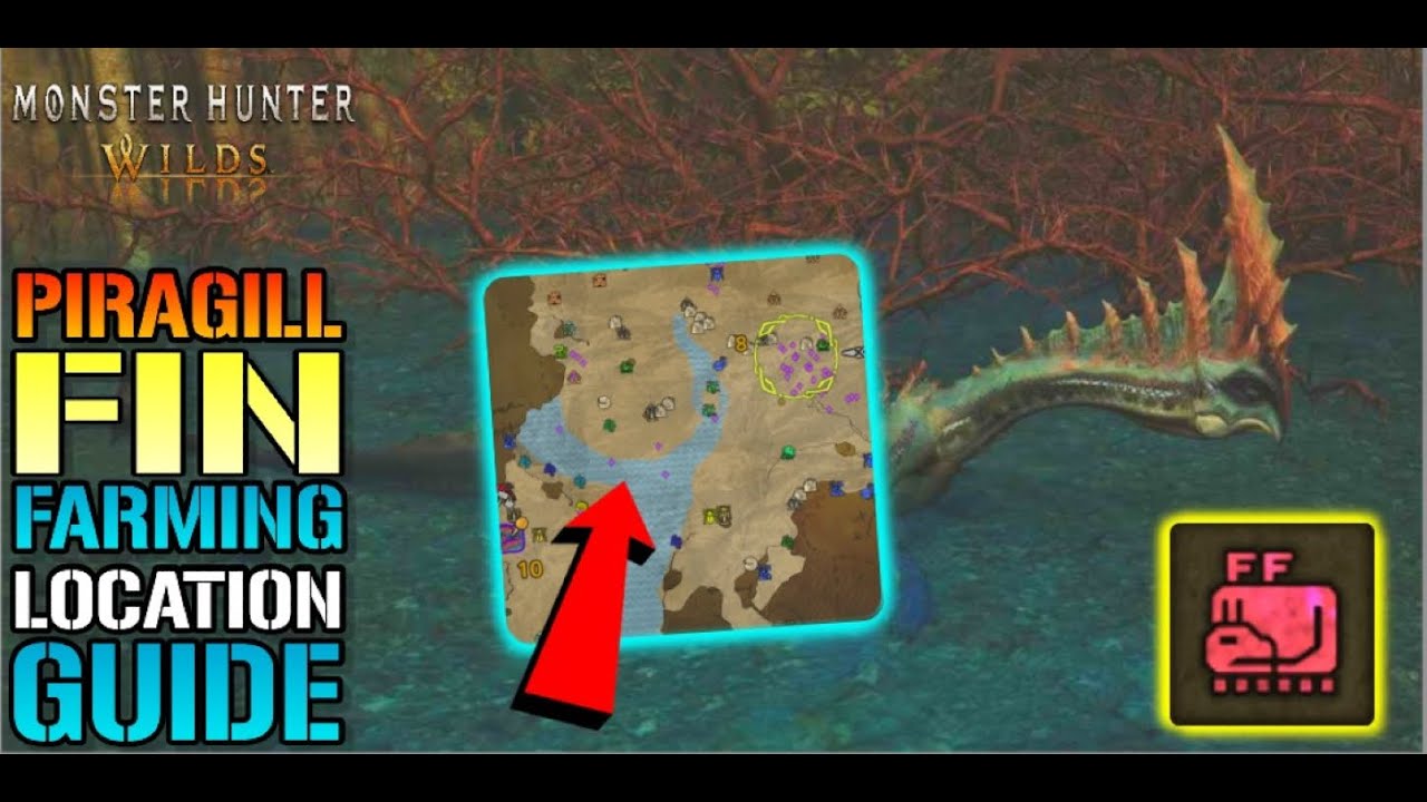 Monster Hunter Wilds: "Piragill Fin" Location Guide! How To Farm This ...