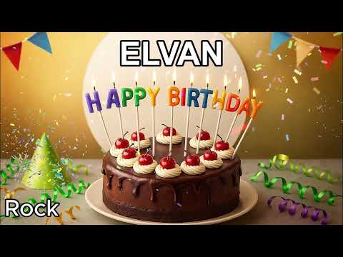 İyi ki Doğdun ELVAN   Rock
