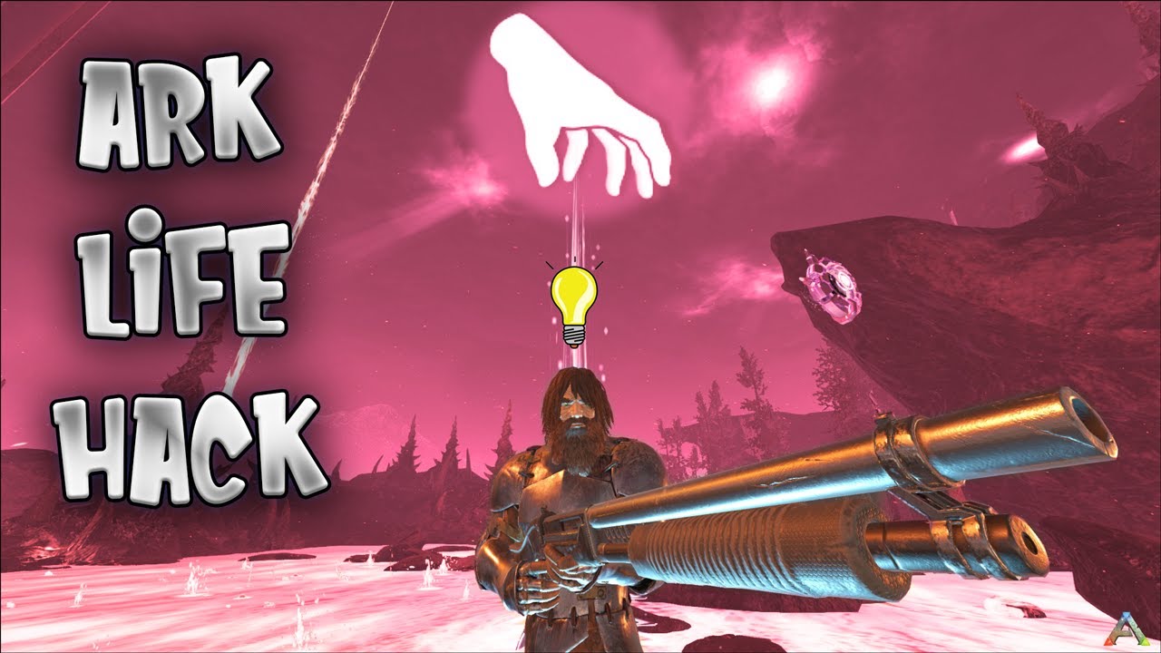 ARK LIFE HACKS #7 - YouTube