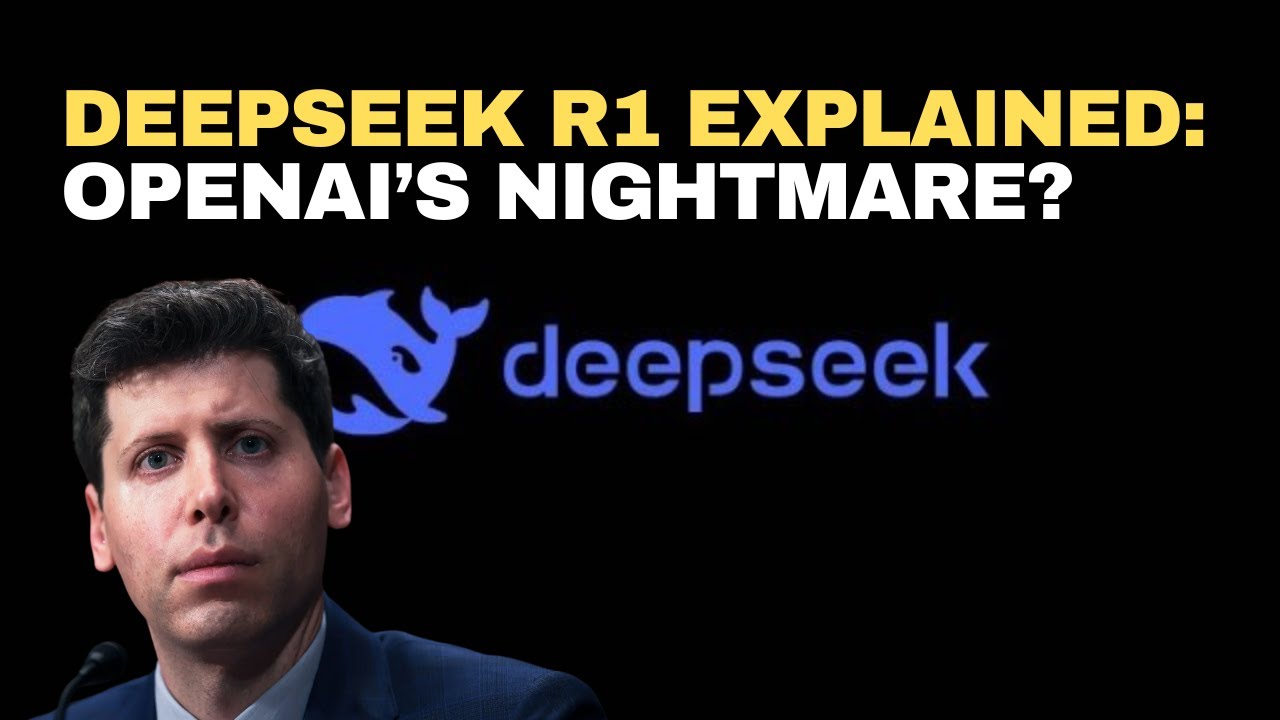 DeepSeek R1 Explained: OpenAI’s Nightmare - YouTube