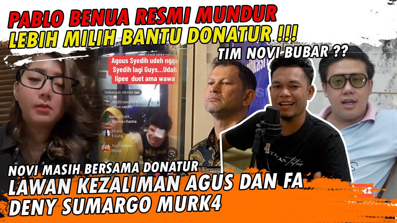 TIM NOVI BUBAR!!! PABLO BENUA DAN DENSU LEBIH MILIH BANTU DONATUR LAWAN ...
