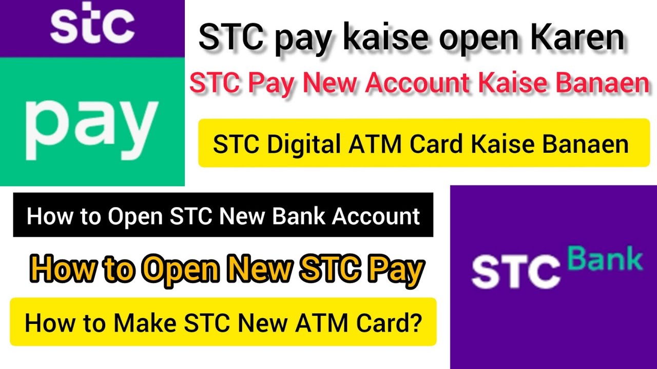 How To Open STC New 🏛️Bank Account. 🌐STC Pay Account Kaise Banaen ...