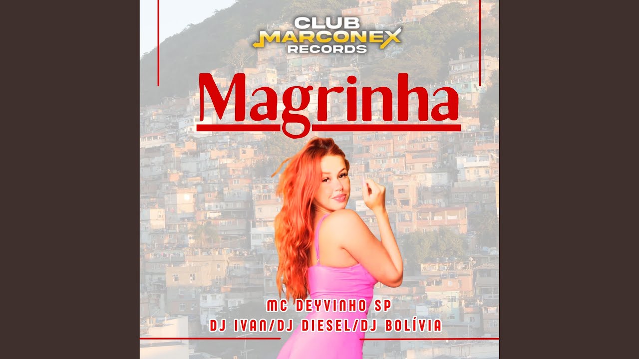 Magrinha Youtube