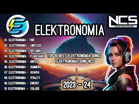 🔥Top 10 Best Elektronomia Songs | Elektronomia Song NCS | 🔥🎧🎶 - YouTube