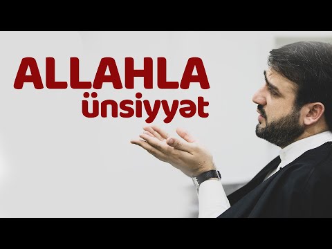 Hacı Ramil - Allahla ünsiyyət