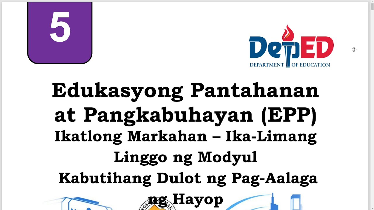 Grade 5 EPP Quarter 3 Module 5 :Kabutihang Dulot ng Pag-Aalaga ng Hayop ...