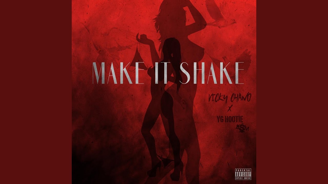 Make It Shake (feat. YG Hootie) - YouTube
