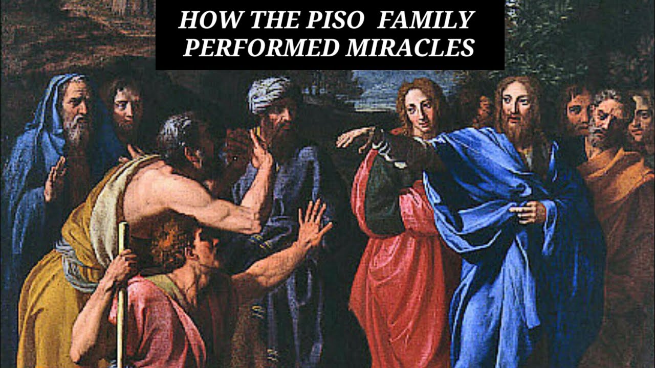 How The Piso Family Performed Miracles | Roman Piso - YouTube