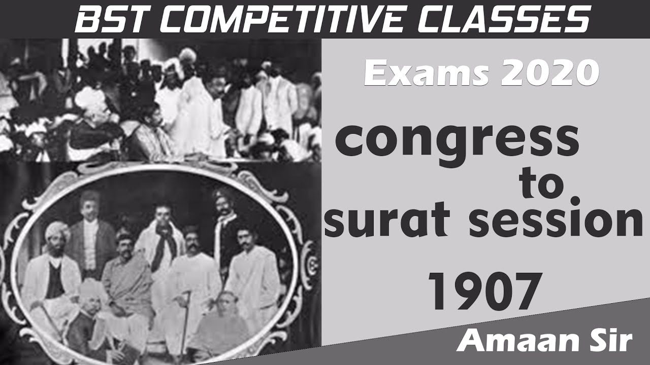 congress to surat session 1907 || NEW DSSSB BATCH 09:30 TO 11:30 ...
