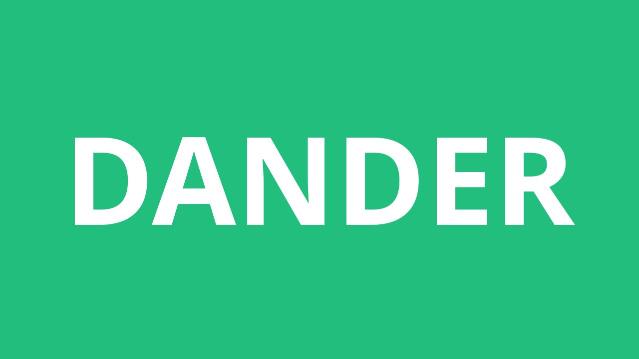 How To Pronounce Dander - Pronunciation Academy - YouTube