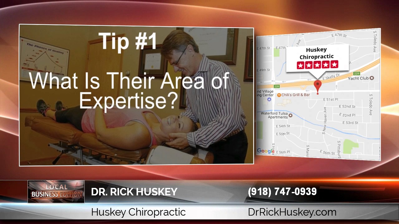 Dr. Rick Huskey Of Huskey Chiropractic: Great Tips On How To Search For ...