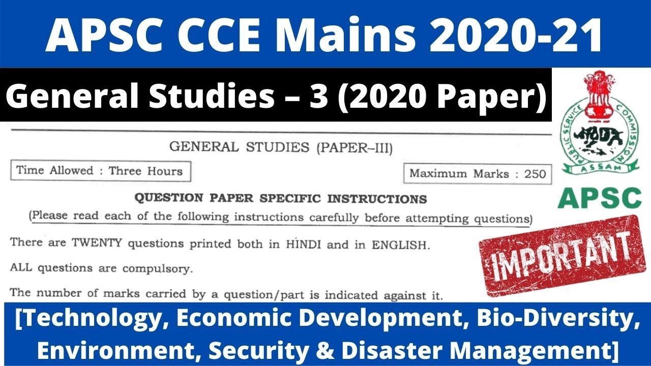 APSC CCE Mains 2020-21: General Studies – 3 (2020 Paper) - YouTube