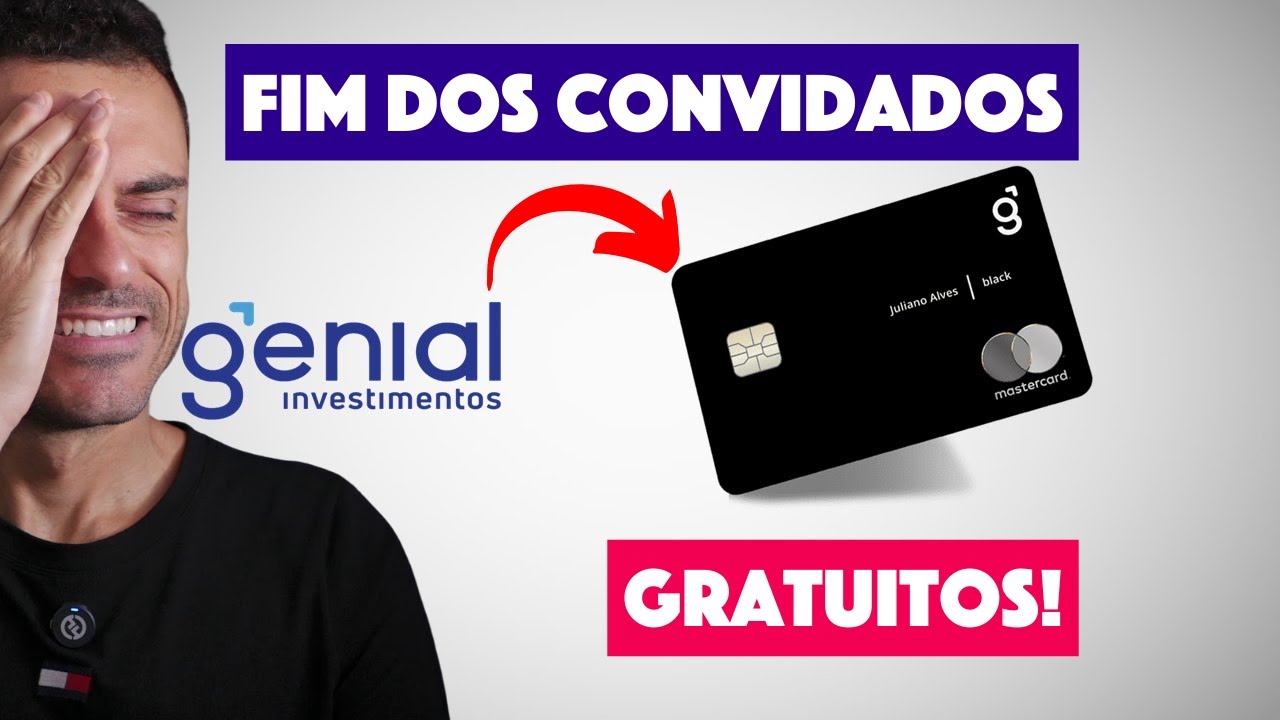 Fim dos convidados gratuitos do cartão Genial MasterCard Black - YouTube
