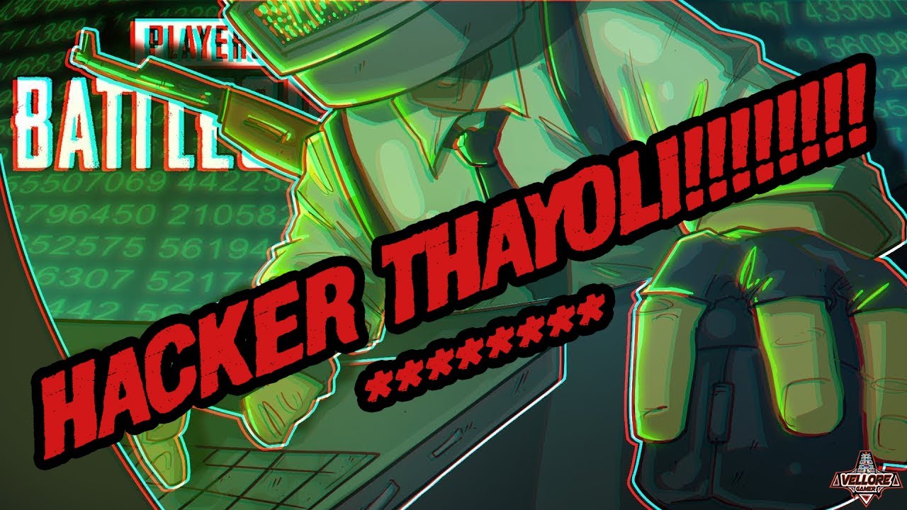 Hacker Thayoli PUBG TAMIL PART 1 support me YouTube