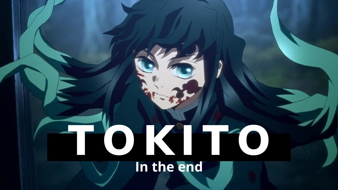 TOKITO - DEMON SLAYER KNY - IN THE END (EDIT/AMV) - YouTube