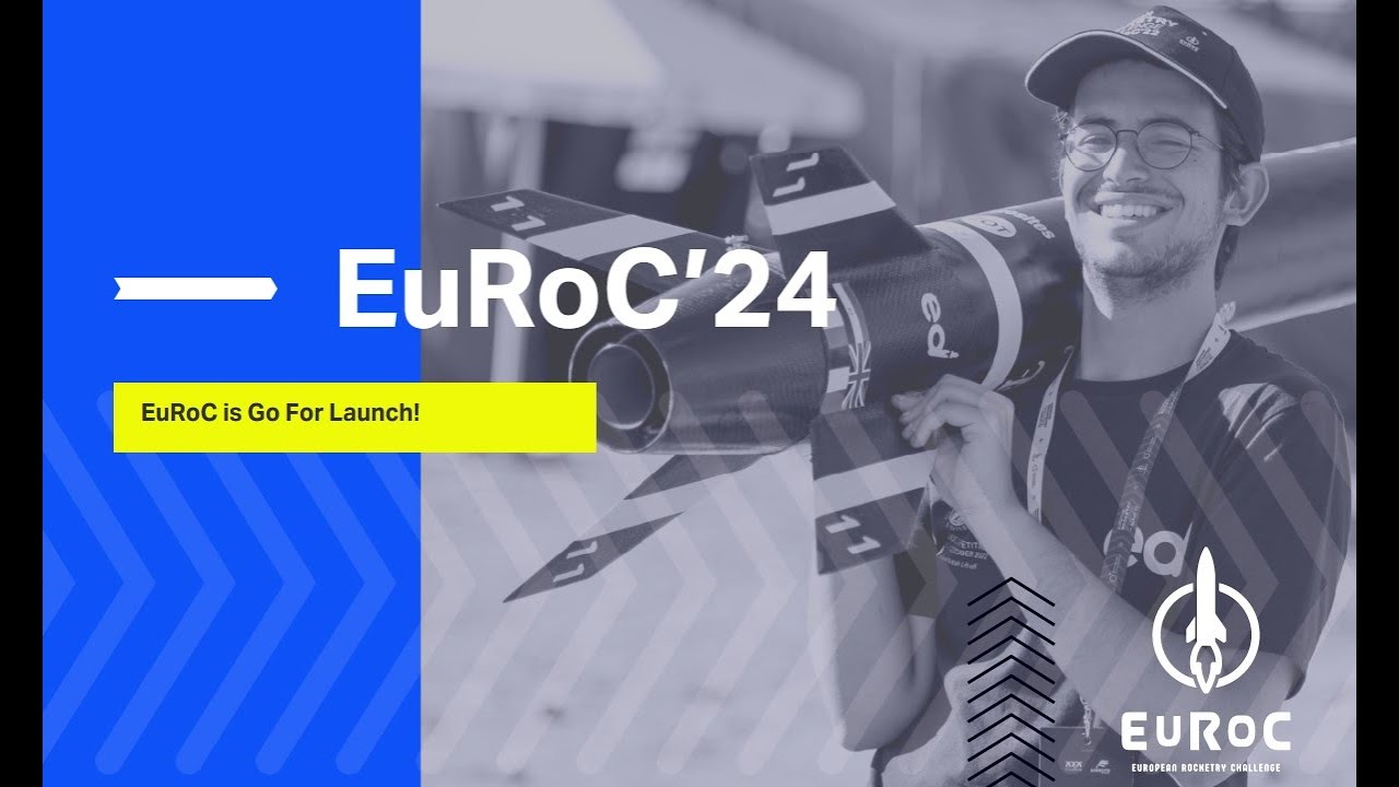 🚀 Countdown to EuRoC 2024 The European Rocketry Challenge, see you ...
