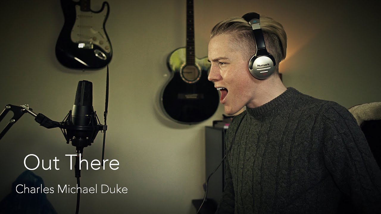 Out There - Hunchback Of Notre Dame (Charles Michael Duke Cover) - YouTube
