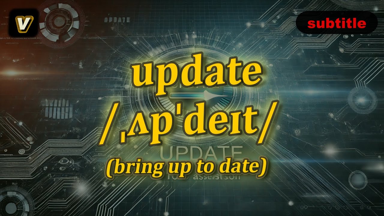 [v] Update meaning (bring up to date) with 5 examples - YouTube