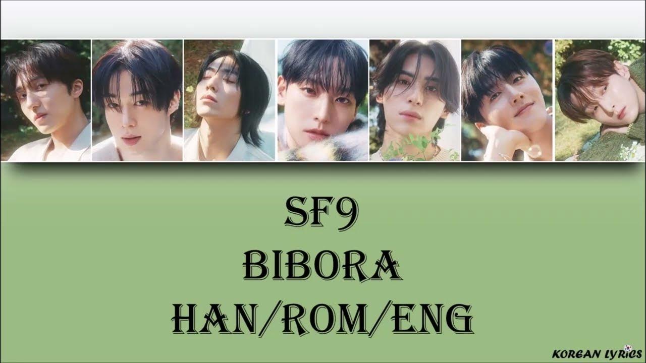 SF9 - BIBORA (Han/Rom/Eng) Lyrics - YouTube