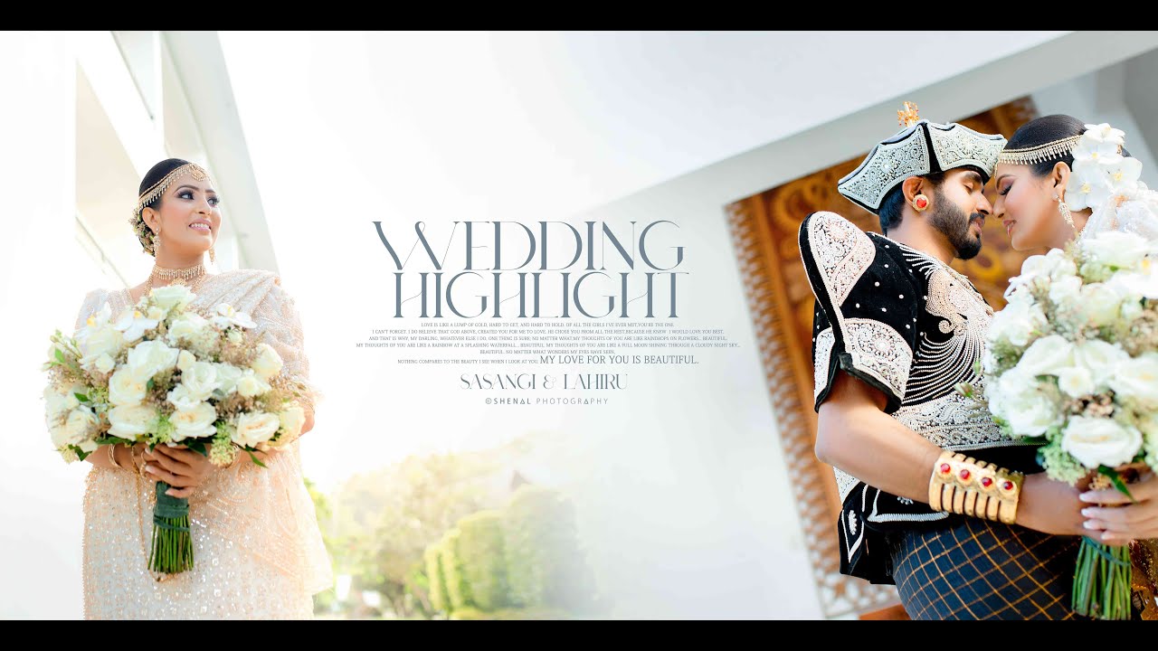 Sasangi & Lahiru Wedding Highlight - YouTube