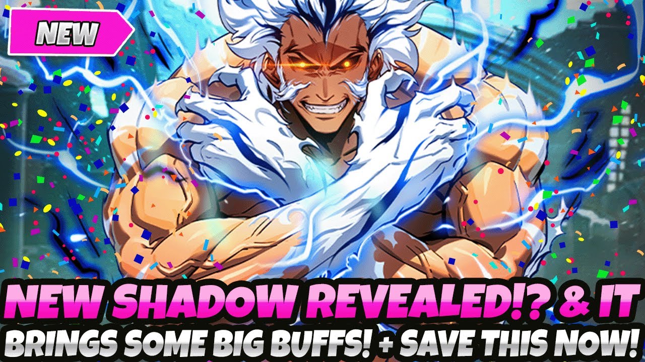 *AYOOOOO!? NEW SHADOW REVEALED!?* & IT BRINGS SOME BIG BUFFS! + SAVE ...
