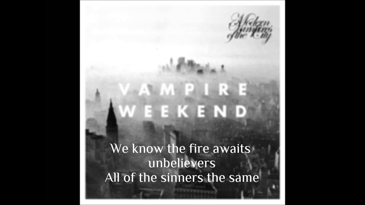 Vampire Weekend | Unbelievers (LYRICS) - YouTube