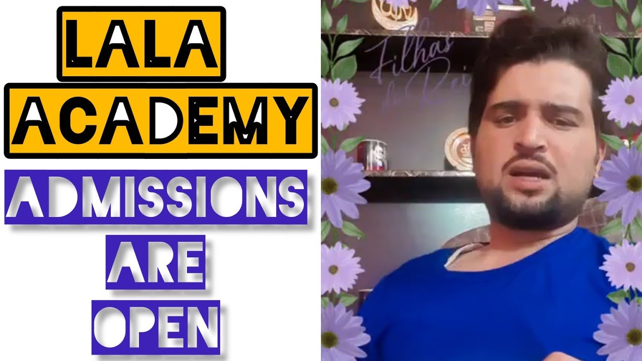 Lala Academy | admissions are open | Asad Lala - YouTube