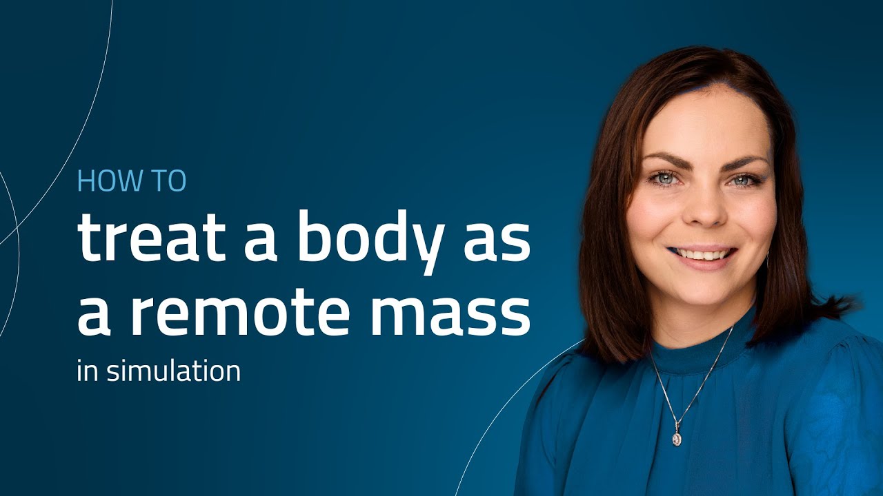 SIMULATION TUTORIAL: How to treat a body as a remote mass - YouTube