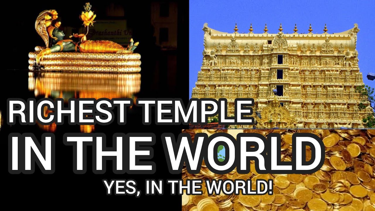 The Richest Temple In The World! And It's secret vaults mystery ...