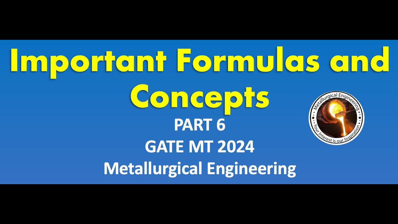 Important Formulas and Concepts || Part 6 || Metallurgy - YouTube