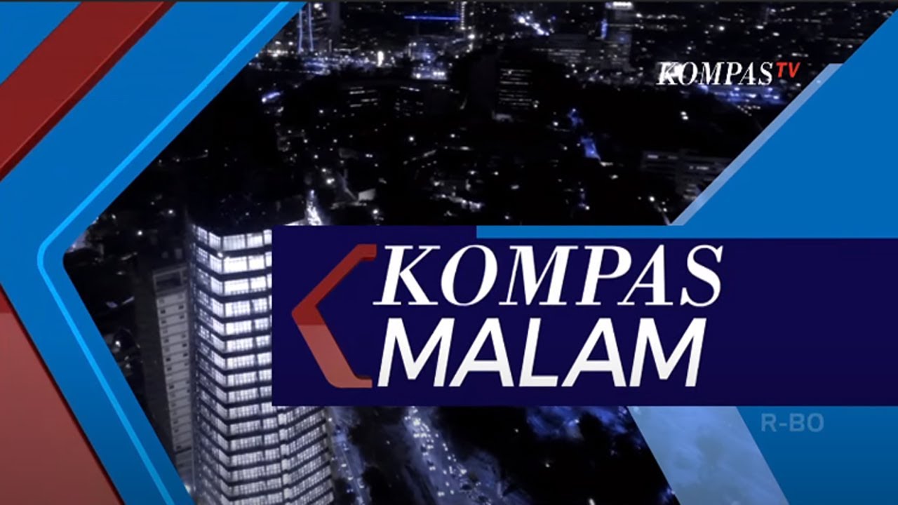 [LIVE] Kompas Malam 6 September 2022 - YouTube