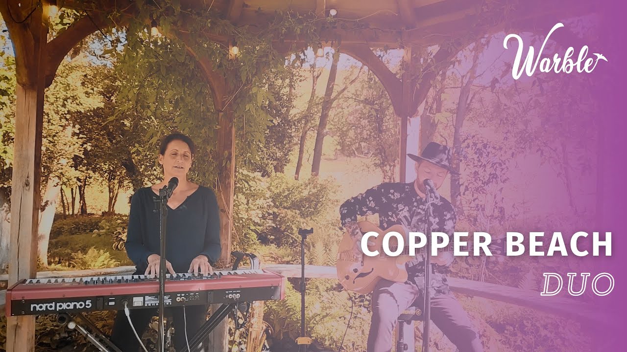 Copper Beach // Charming & Versatile Duo // Book Now at Warble ...