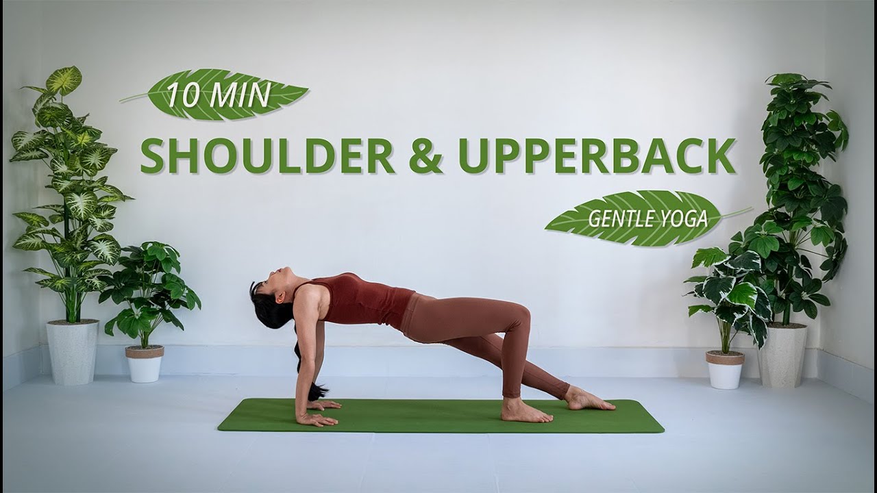 10-Min Gentle Yoga for Shoulder & Upper Back Relief | Daily Stretch for ...