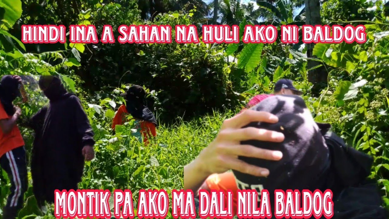 hindi inaasahan nahuli ako ni baldog - YouTube