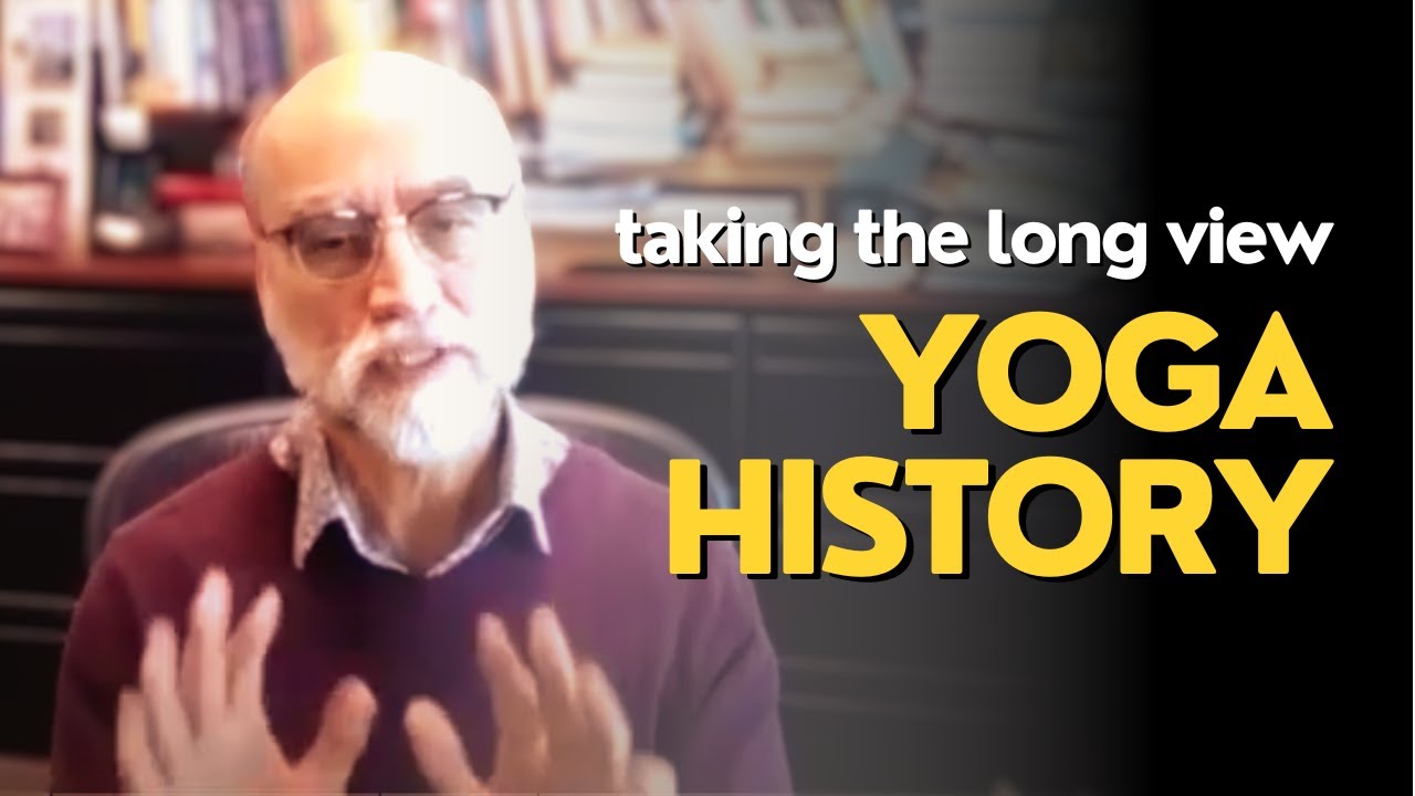CHRISTOPHER KEY CHAPPLE - Yoga History: Taking the Long View - YouTube
