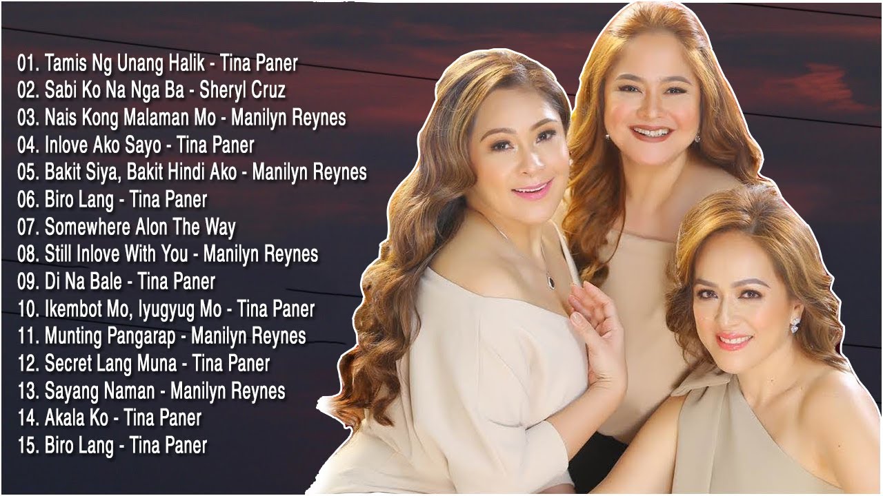 The Triplet Best Songs - Sheryl Cruz, Manilyn Reynes, Tina Paner Non ...