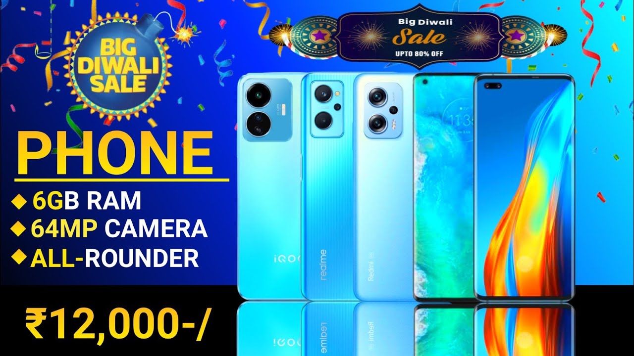 Top 5 Best Smartphone Under 12k In Big Diwali Sale | Best Phone Under ...