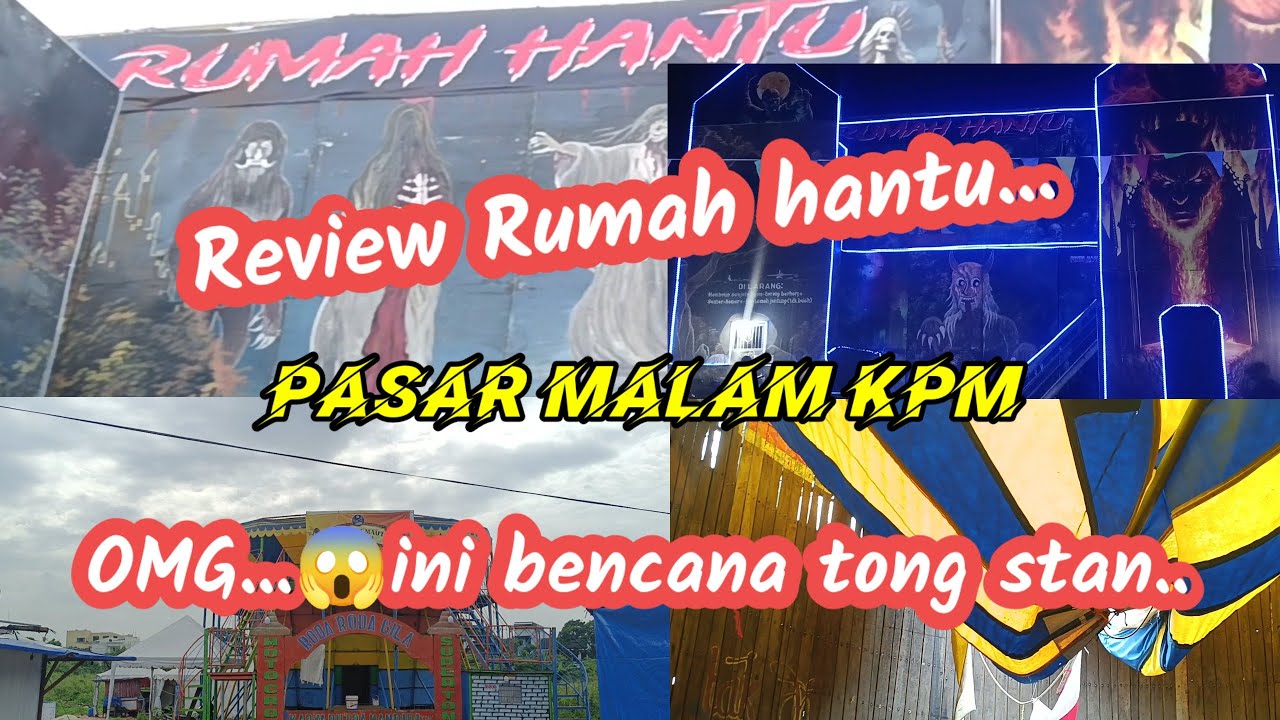 Review Rumah Hantu dan Bencana tong stan || hiburanrakyat #pasarmalam # ...