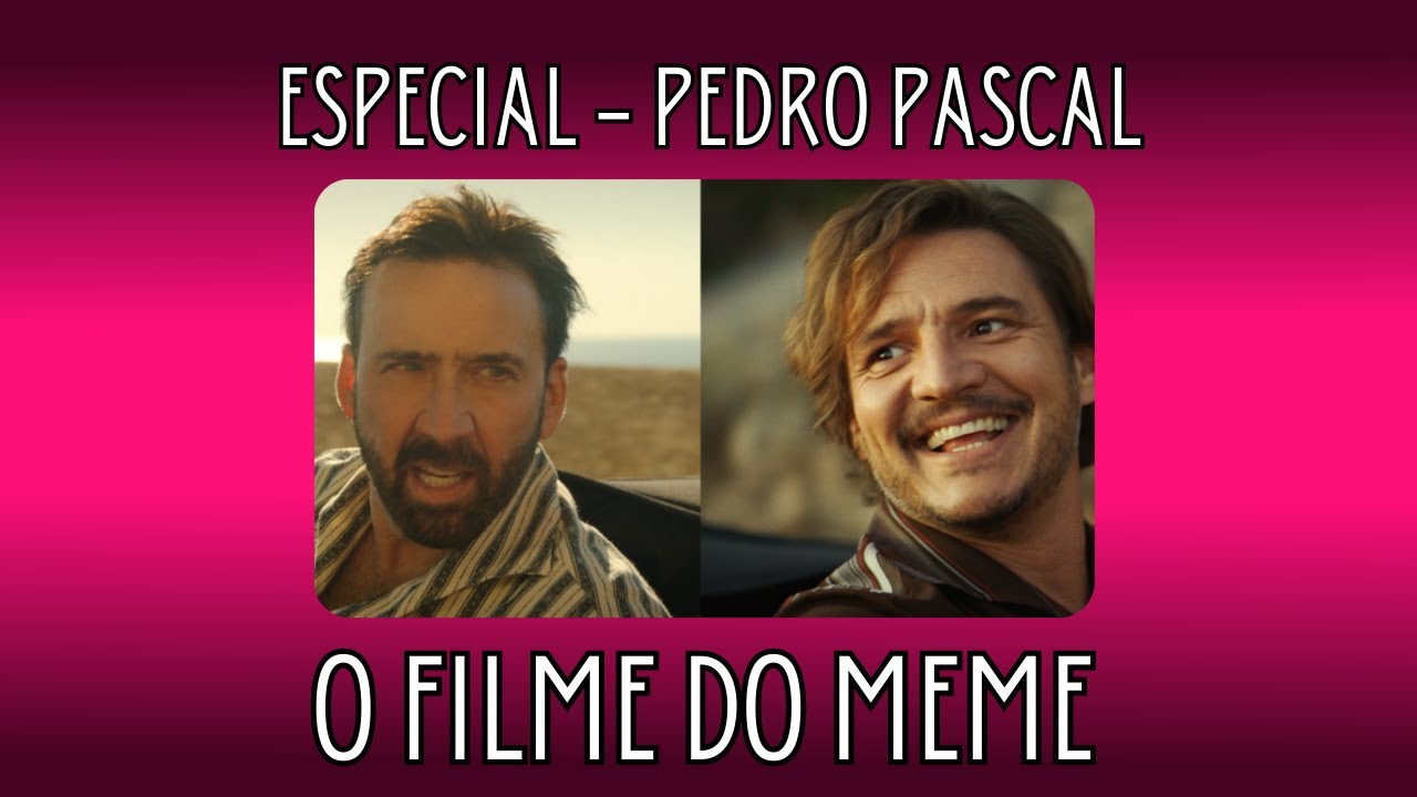 Pedro Pascal e Nicolas Cage: O meme do momento - YouTube