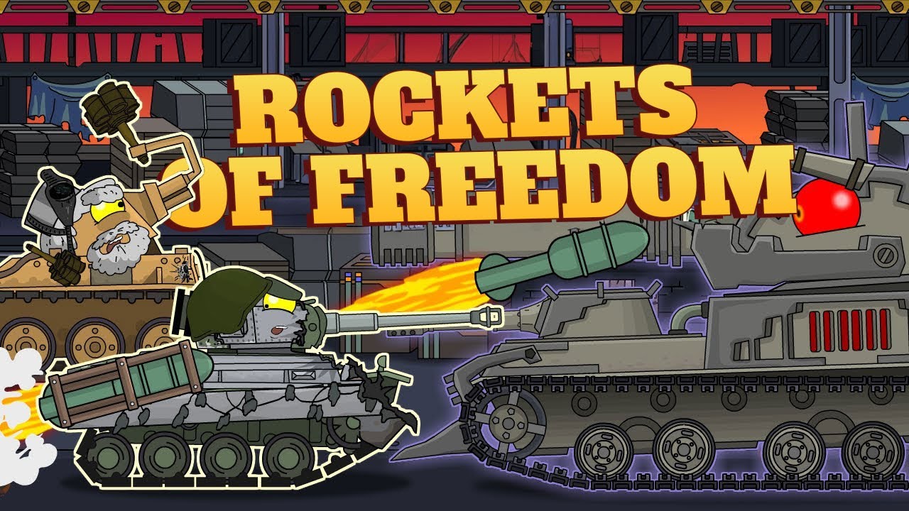 The Rockets of Freedom - Cartoons about tanks - YouTube